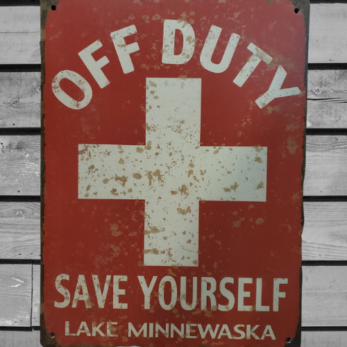 Off Duty, Save Yourself Sign – WaskaVillage